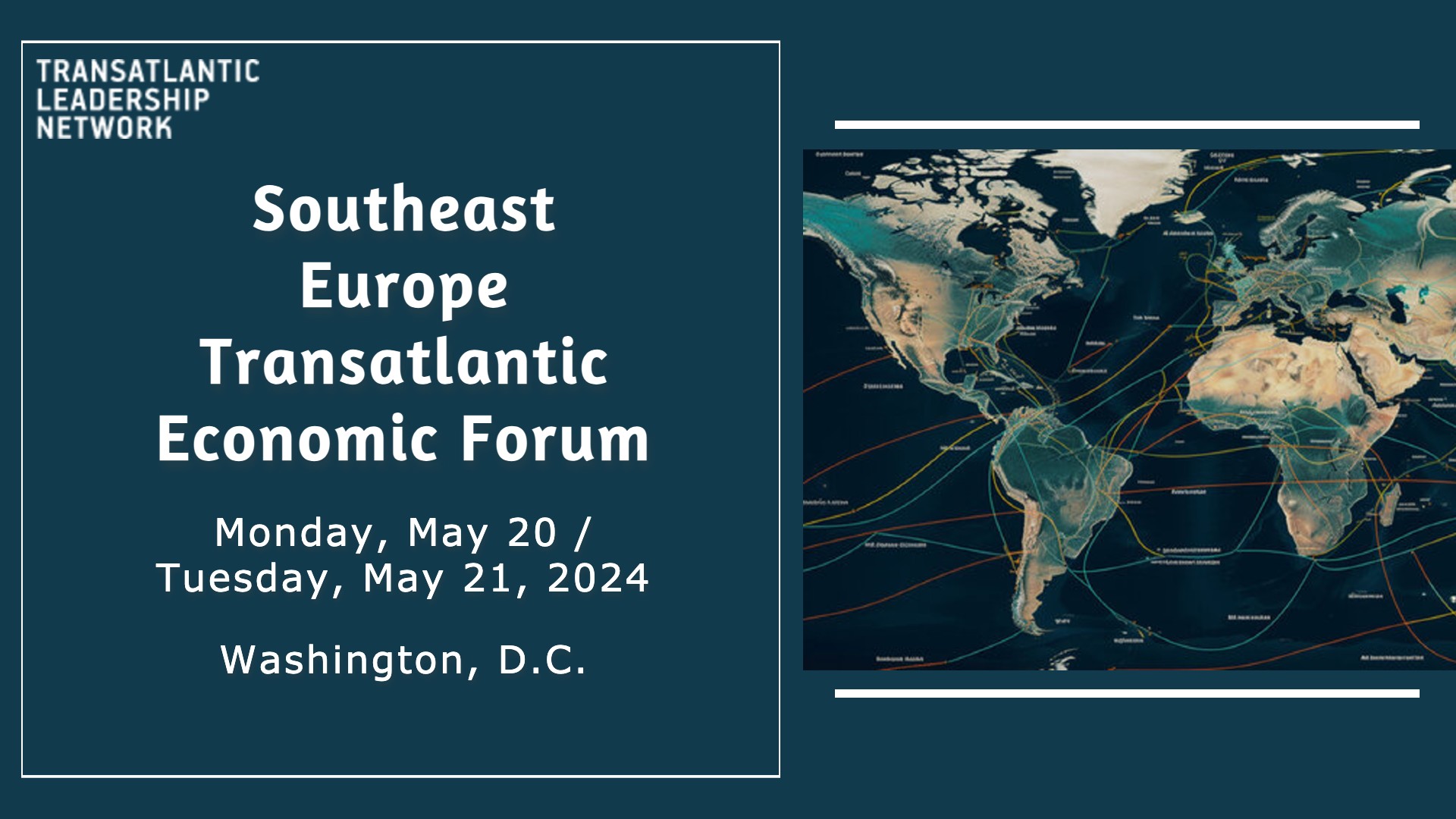 Transatlantic Economic Forum - Transatlantic Leadership Network